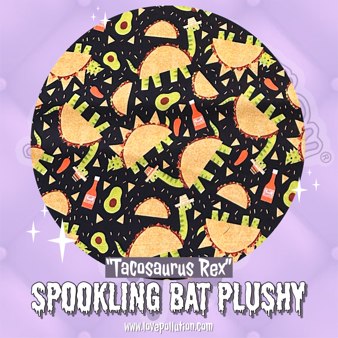 Tacosaurus Rex Spookling Bat Plushy | lovepollution